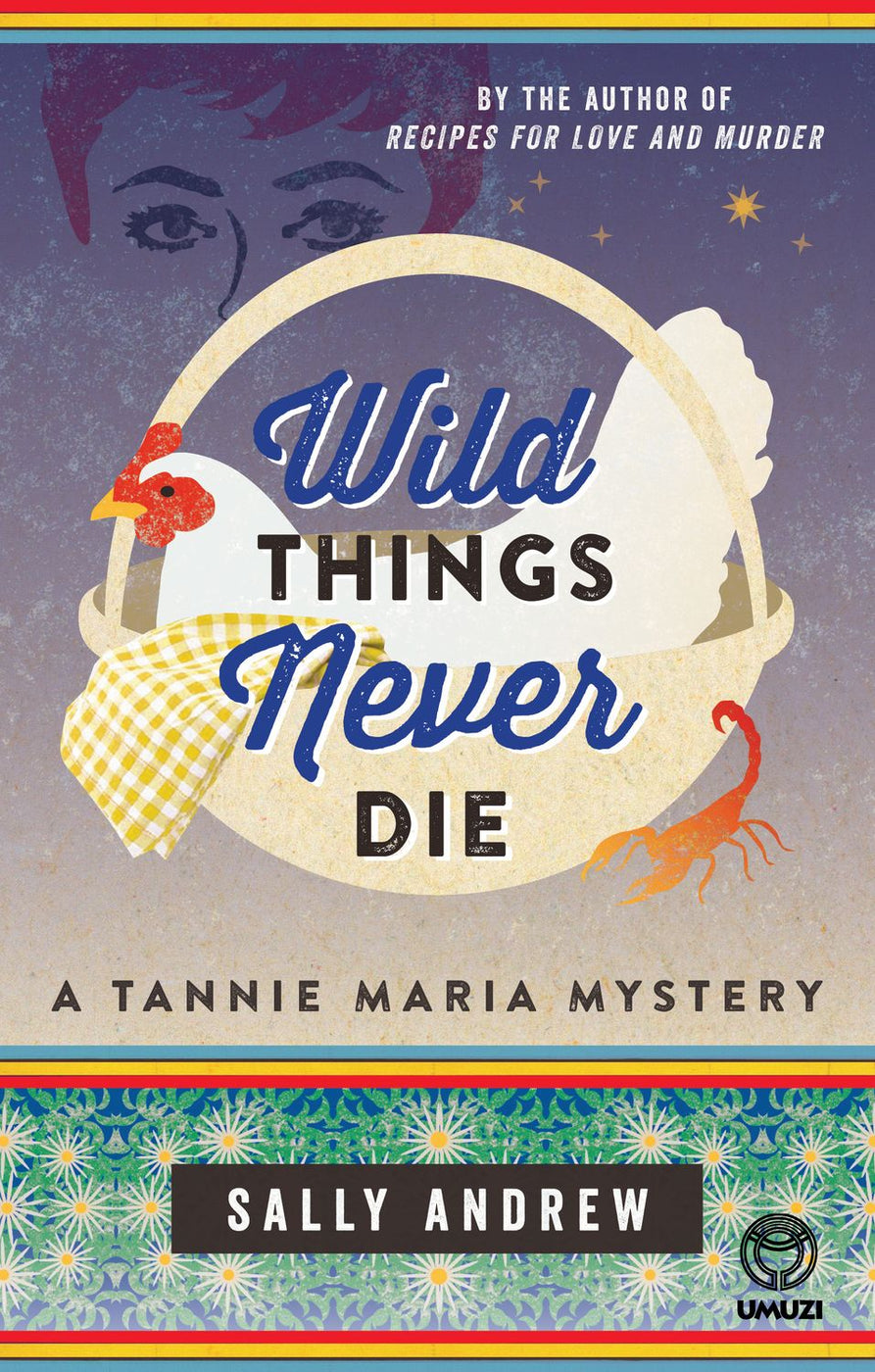 Tannie Maria 5: Wild Things Never Die (Paperback) — Wordsworth Books