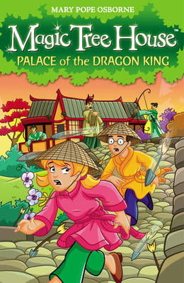 Magic Tree House 14: Palace of the Dragon King — Wordsworth Books