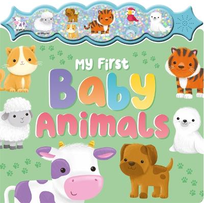 My First Baby Animals Sound Book — Wordsworth Books