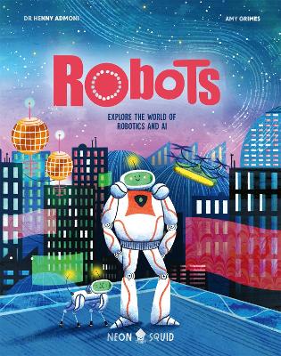 Robots: Explore the World of Robotics and AI — Wordsworth Books