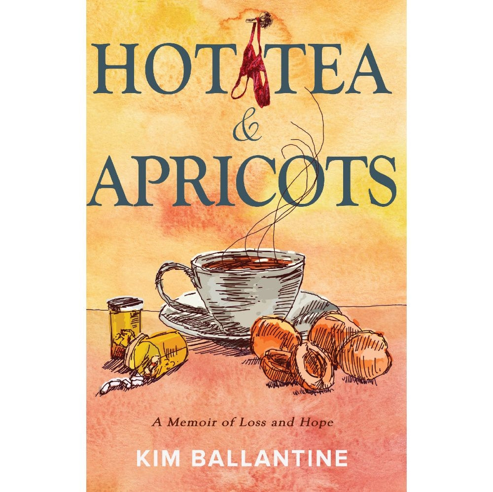 Hot Tea & Apricots: A Memoir Of Loss And Hope (Paperback) — Wordsworth ...