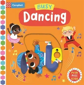 Busy Dancing (Board Books) — Wordsworth Books
