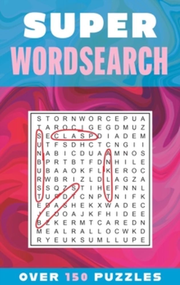 Super Wordsearch: Over 150 Puzzles — Wordsworth Books
