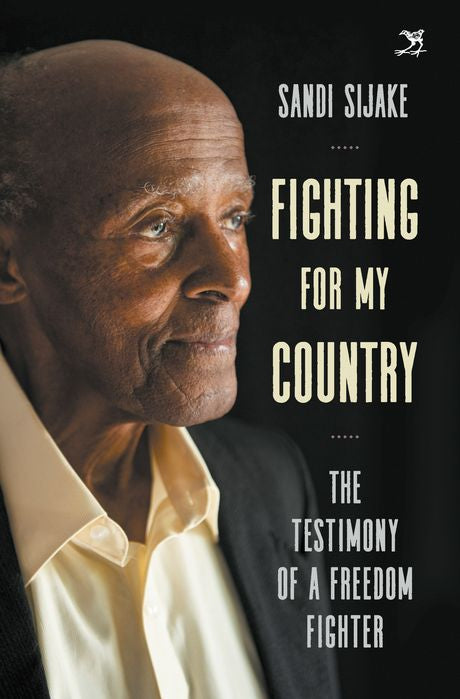 Fighting For My Country: Testimony of a Freedom Fighter (Paperback ...