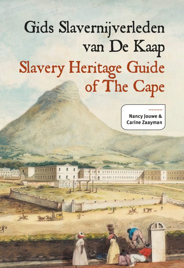 Slavery Heritage Guide of The Cape (Paperback) — Wordsworth Books