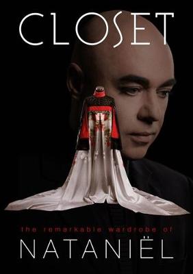Closet: The Remarkable Wardrobe of Nataniel (Hardcover) — Wordsworth Books
