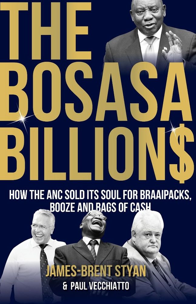 The Bosasa Billions: How the ANC Sold its Soul (Paperback) — Wordsworth ...
