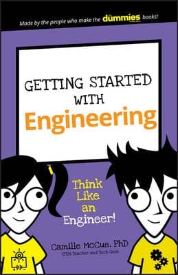 Getting Started with Engineering: Think Like an Engineer! — Wordsworth ...