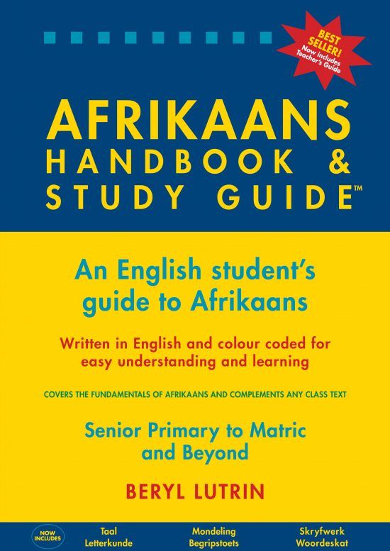 The Afrikaans Handbook and Study Guide: An English Student's Guide to ...