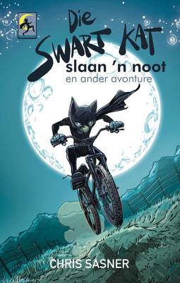 Die Swart Kat Slaan 'n Noot: Boek 3 — Wordsworth Books