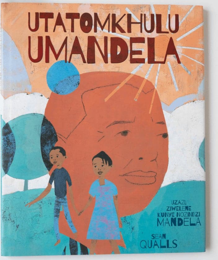 Utatomkhulu uMandela - Isixhosa — Wordsworth Books
