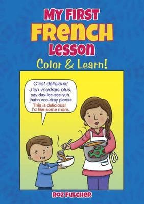 My First French Lesson: Color & Learn! — Wordsworth Books