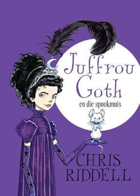 Juffrou goth en die spookmuis: Boek 1 — Wordsworth Books