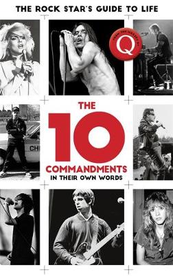 The 10 Commandments: The Rock Star's Guide to Life — Wordsworth Books