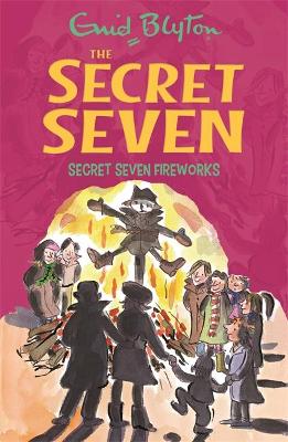 Secret Seven: Secret Seven Fireworks: Book 11 — Wordsworth Books