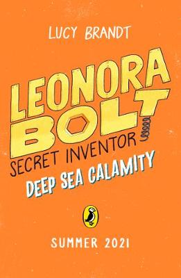 Leonora Bolt 2: Deep Sea Calamity — Wordsworth Books