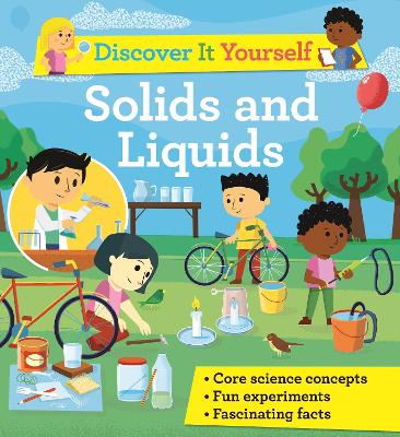 DISCOVER IT YOURSELF:SOLIDS & LIQUIDS PB — Wordsworth Books