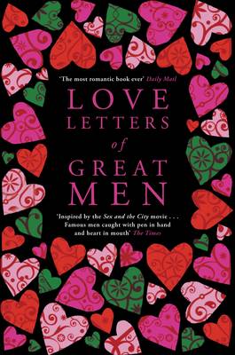 Love Letters of Great Men — Wordsworth Books