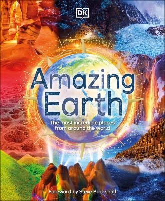 Amazing Earth: The Most Incredible Places From Around The World ...