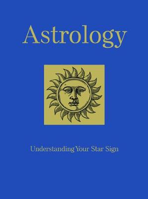 Astrology: Understanding Your Star Sign — Wordsworth Books