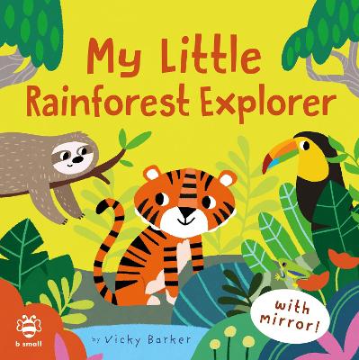 MY LITTLE RAINFOREST EXPLORER BRD BK — Wordsworth Books