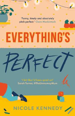 EVERYTHINGS PERFECT PB — Wordsworth Books