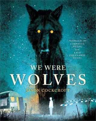 We Were Wolves — Wordsworth Books