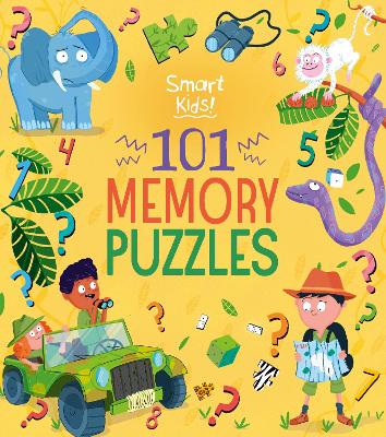 Smart Kids! 101 Memory Puzzles — Wordsworth Books
