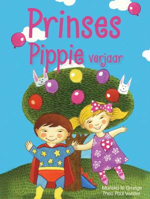 Prinses Pippie Verjaar — Wordsworth Books