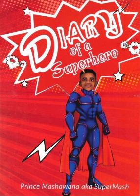 Diary of a Superhero(Kid CEO) — Wordsworth Books