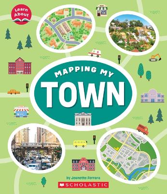 Mapping My Town (Learn About) — Wordsworth Books