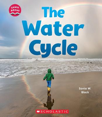 The Water Cycle (Learn About) — Wordsworth Books