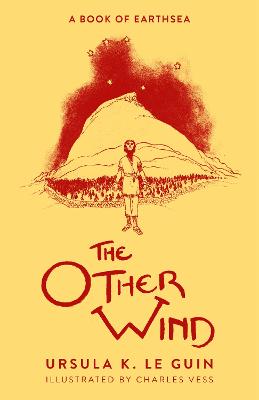 The Other Wind: The Sixth Book of Earthsea — Wordsworth Books