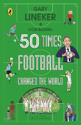 50 Times Football Changed the World — Wordsworth Books