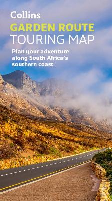 Collins Garden Route Touring Map: Plan your adventure along South Afri ...