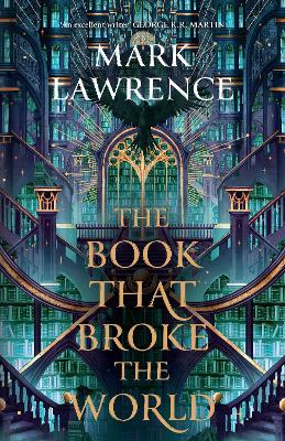 The Library Trilogy 2: The Book That Broke the World — Wordsworth Books