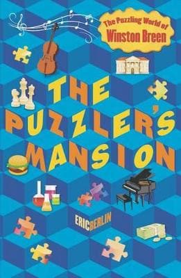 The Puzzler's Mansion: The Puzzling World of Winston Breen — Wordsworth ...