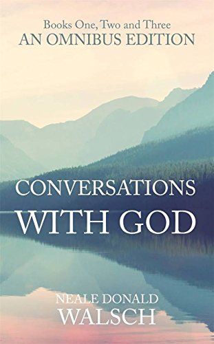 Conversations with God (Books One, Two and Three) (Omnibus Edition) (P ...
